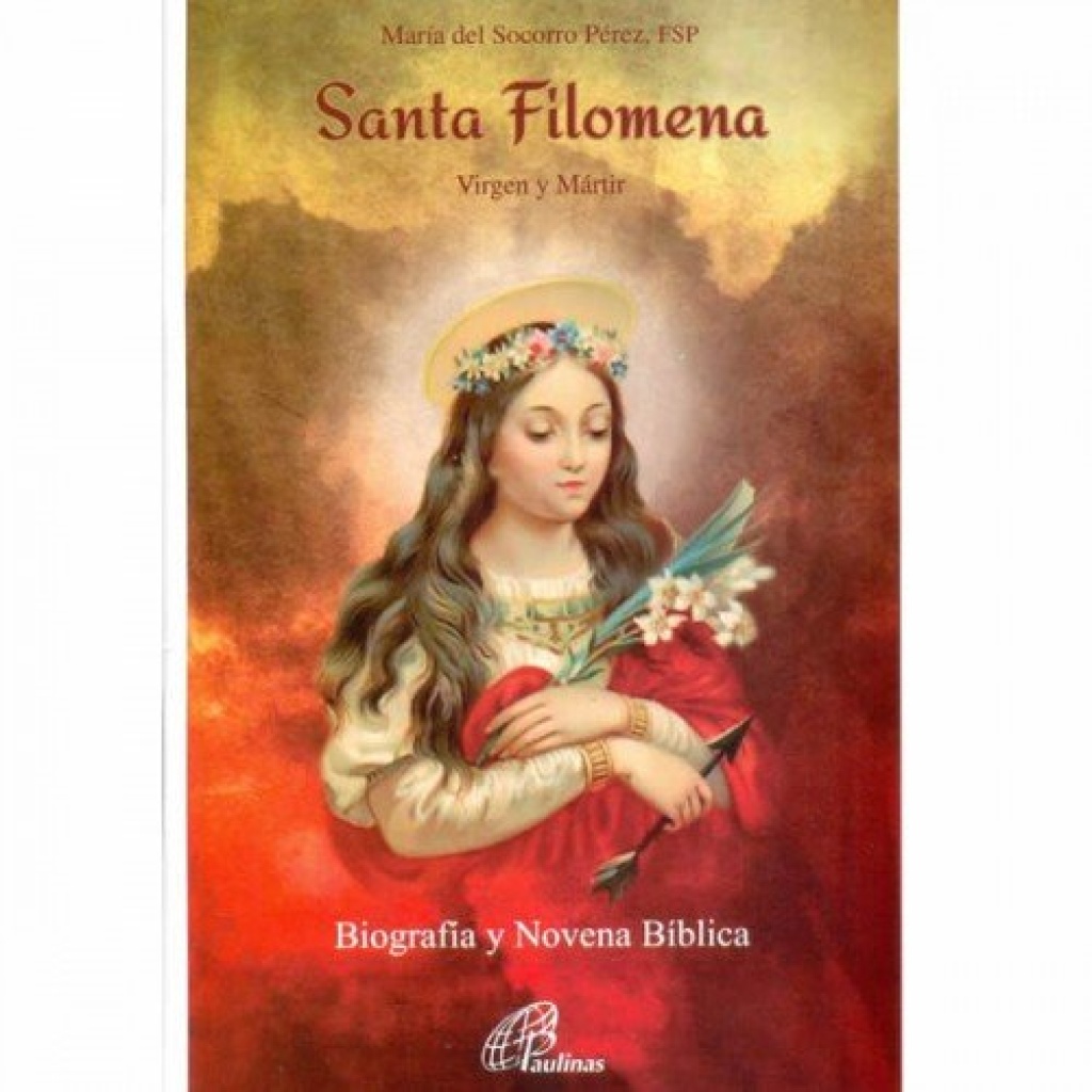 Santa Filomena Virgen y Martir Biografia – Paulinas México