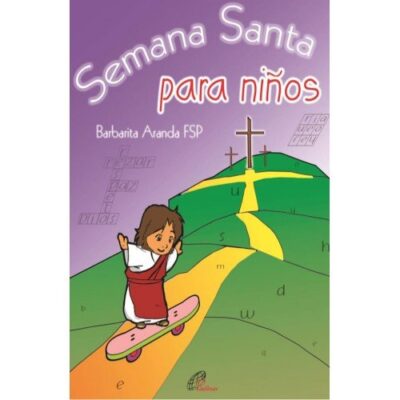 Semana Santa para niños – Paulinas México