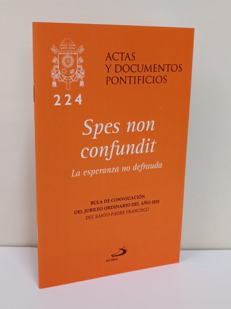 La esperanza no defrauda Num. 224 / Spes non confundit Bula jubileo 2025 – Paulinas México